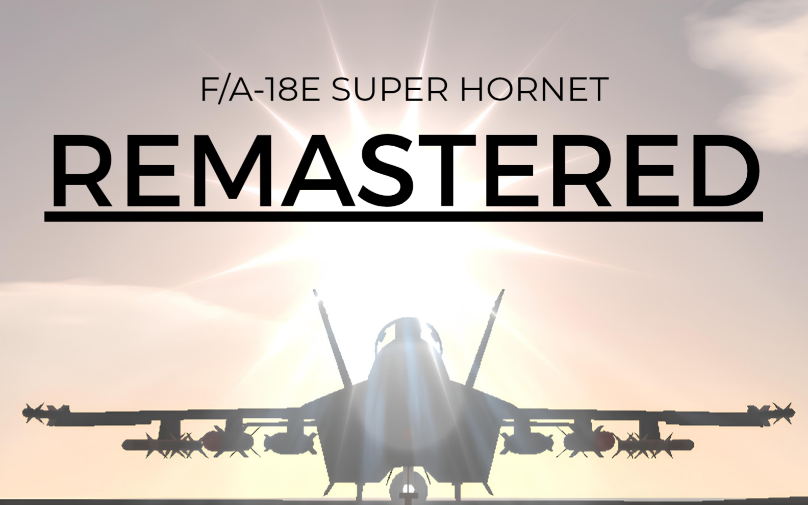 SimplePlanes | F/A-18E Super Hornet [REMASTERED]