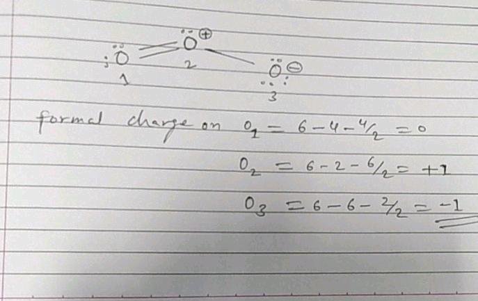 draw the lewis dot structure of ozone and calculate the formal charge ...