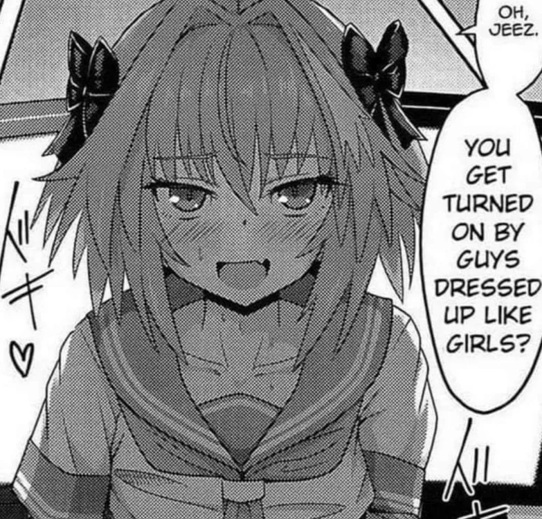 Mono Oh, jeez. You get turned on by guys dressed up like girls? astolfo : r/HentaiSource